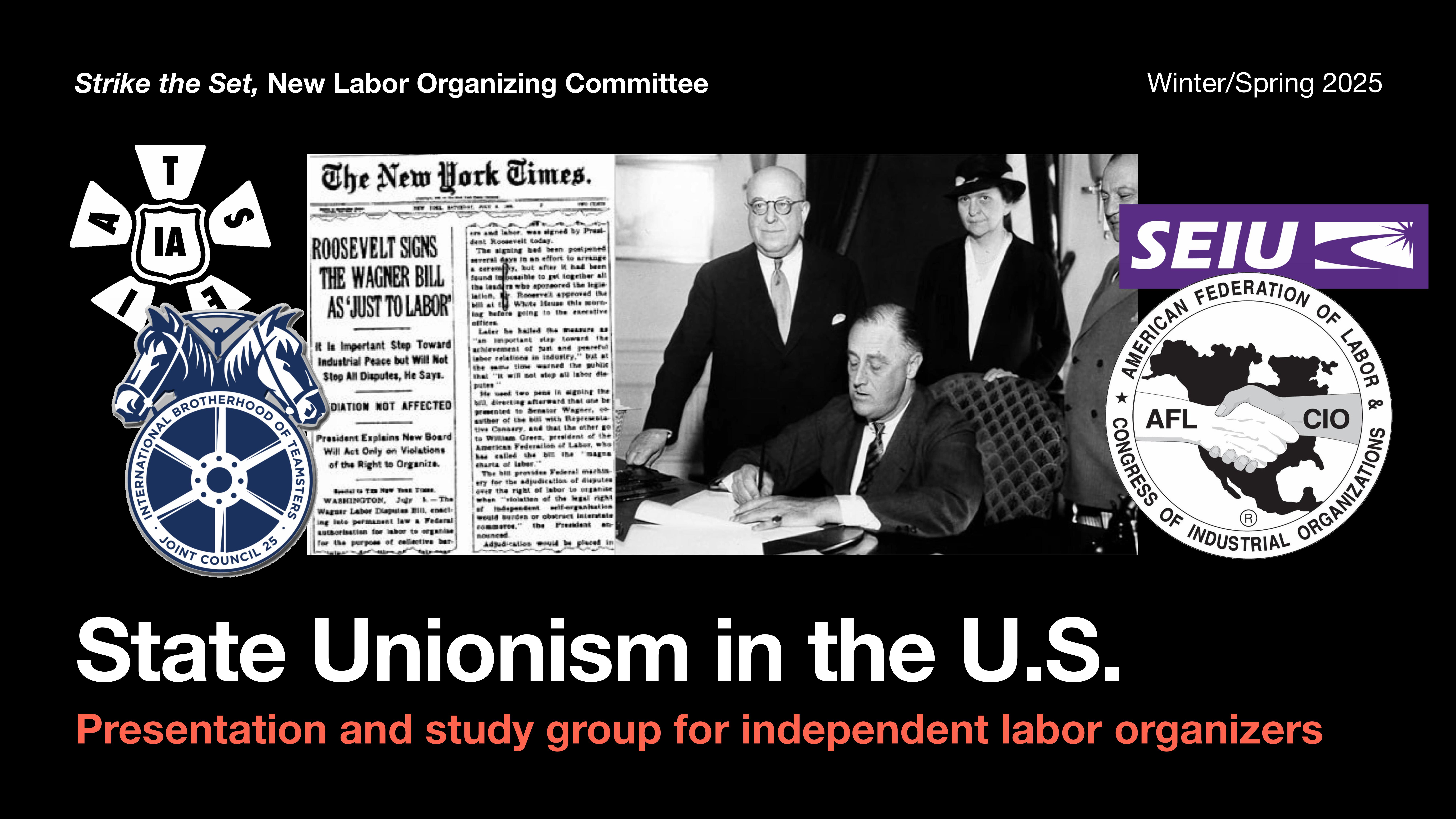 Resource: Study Group Presentation on State Unionism